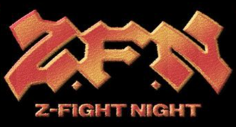 Z Fight Night ZFN | MMA Promoter | Tapology