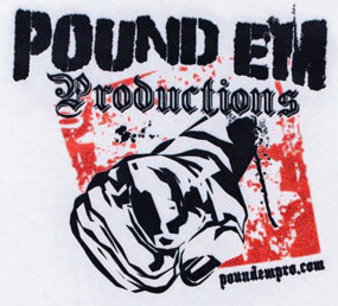 Pound 'Em Productions PEP | MMA Promoter | Tapology