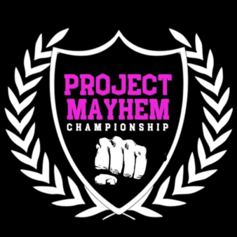 Project Mayhem Championship PMC | Muay Thai Promoter | Tapology