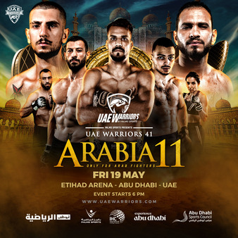 UAE Warriors 41: Arabia 11 | MMA Event | Tapology