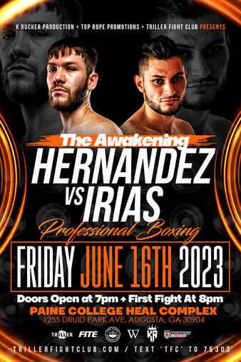 Nico Hernandez vs. Ernesto Irias, The Awakening | Boxing Bout | Tapology