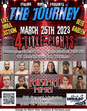 Yakima MMA: The Journey | MMA Event | Tapology
