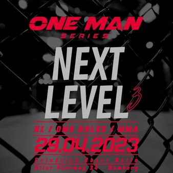 One Man Series: Next Level 3 | MMA Event | Tapology