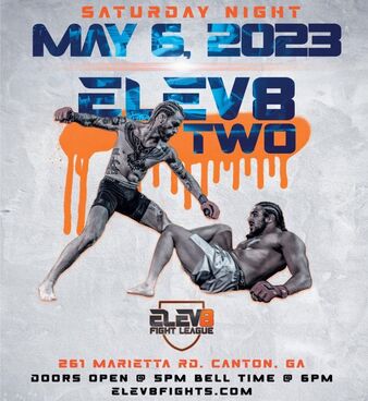 Elev8 Fight League 2 | MMA, Muay Thai, & Kickboxing Event | Tapology