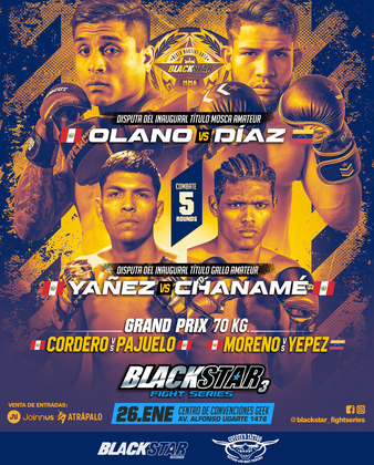 Blackstar Fight Series III: Olano vs. Díaz | MMA Event | Tapology