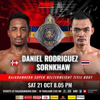 Rajadamnern World Series: Rodriguez vs. Sornkhaw | Event | Tapology