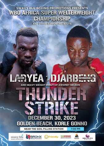 John Laryea vs. Isaac Dowuona, Thunderstrike | Boxing Bout | Tapology