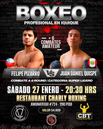 Felipe Pizarro vs. Juan Daniel Quispe, Boxeo Profesional en Iquique ...