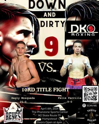Hegly Mosqueda vs. Felix Parrilla, Down & Dirty 9 | Boxing Bout | Tapology
