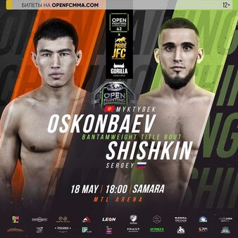 Myktybek Oskonbaev vs. Sergey Shishkin, Open Fighting Championship 42 | MMA Bout | Tapology
