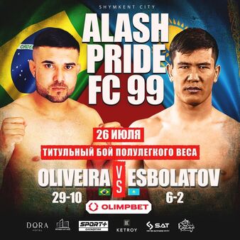 Alash Pride 99: Esbolatov vs. Oliveira | MMA Event | Tapology