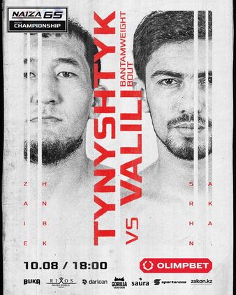 Naiza FC 65: Tynyshtyk vs. Valili | MMA Event | Tapology