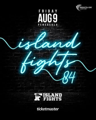 Island Fights 84 | MMA, Boxing, & Muay Thai Event | Tapology