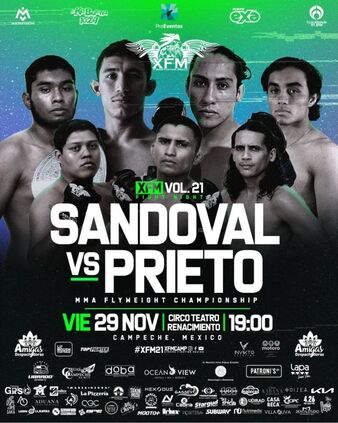 XFM Vol. 21: Sandoval vs Prieto | MMA Event | Tapology