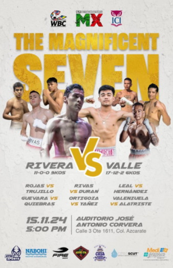 Saul Rivera vs. Jesus Abraham Valle, The Magnificent Seven | Boxing ...