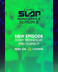 Power Slap: Road to the Title 3 (Episode 11) | Event | Tapology