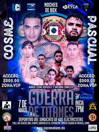 Luis Pascual vs. Manuel Cosme, Guerra de Titanes | Boxing Bout | Tapology