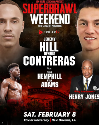 Jeremy Hill vs. Dennis Contreras, Superbrawl Weekend | Boxing Bout ...
