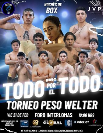 Todo por el Todo | Boxing Event | Tapology