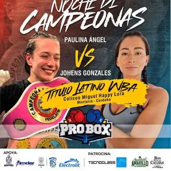 Johen Paola Gonzalez vs. Paulina Angel, Noche de Campeones | Boxing ...