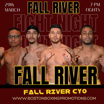 Fall River Fight Night | Boxing Event | Tapology