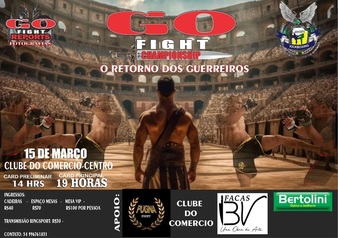Go Fight Championship: O Retorno dos Guerreiros | MMA Event | Tapology