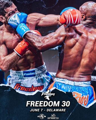 Freedom 30 | Muay Thai Event | Tapology