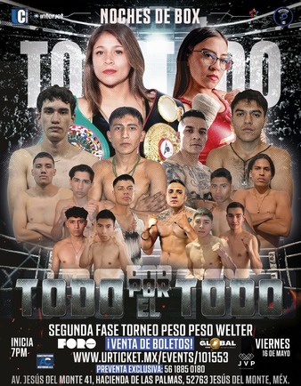 Ramses Gonzalez vs. Jorge Calvillo Salinas, Todo x el Todo | Boxing Bout | Tapology