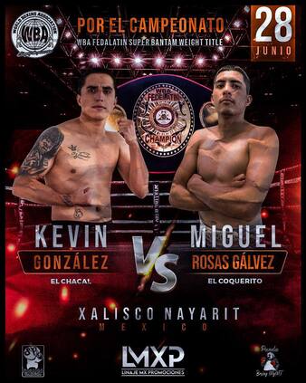 Kevin Gonzalez vs. Miguel Rosas, Gonzalez vs Rosas Galvez | Boxing Bout ...
