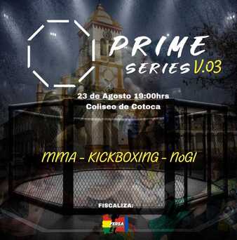 Prime Series Vol. 3 | MMA & Kickboxing Event | Tapology