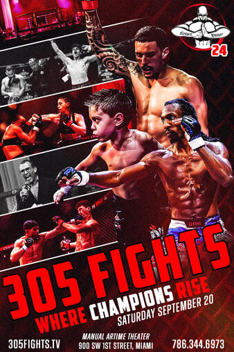 305 Fights 24 | MMA & Kickboxing Event | Tapology
