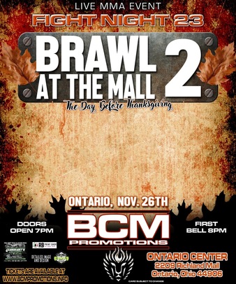 BCM Fight Night 23: Brawl at the Mall 2 | MMA Event | Tapology