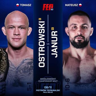 Tomasz Ostrowski vs. Mateusz Janur, FEN 60 | MMA Bout | Tapology