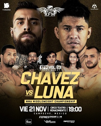 Ricardo Chavez vs. Walter Luna, XFM Vol. 23 | MMA Bout | Tapology