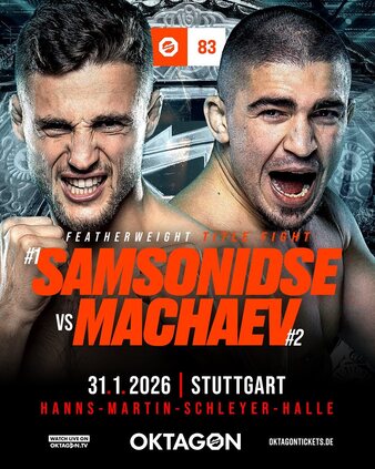 OKTAGON 83: Samsonidse vs. Machaev | MMA Event | Tapology