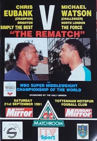 Chris Eubank vs. Michael Watson II, Eubank vs. Watson II | Boxing Bout ...