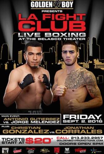 Christian Gonzalez vs. Jonathan Corrales, Gutierrez vs. Melendez ...