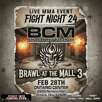 BCM Fight Night 24: Brawl at the Mall 3 | MMA Event | Tapology