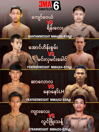 Kyar Lay vs. Min Khant Ko, 3MA 6 | MMA Bout | Tapology