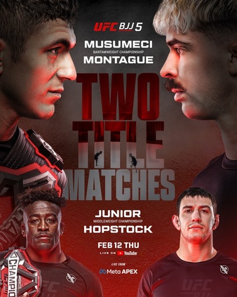 UFC BJJ 5: Musumeci vs. Montague | Grappling Event | Tapology