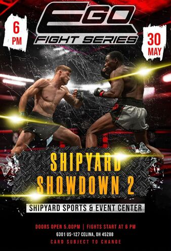 EGO Fight Series 7: Shipyard Showdown 2 | MMA Event | Tapology