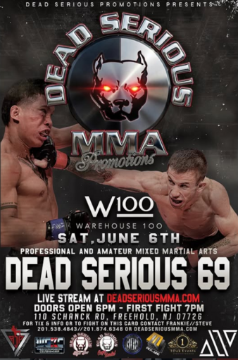 Dead Serious 69 | MMA Event | Tapology