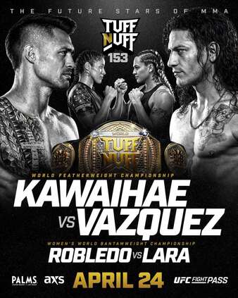 Justin Vazquez vs. Canaan Kawaihae, Tuff-N-Uff 153 | MMA Bout | Tapology