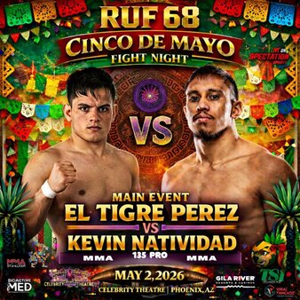 RUF 68: Cinco De Mayo Fight Night | MMA Event | Tapology
