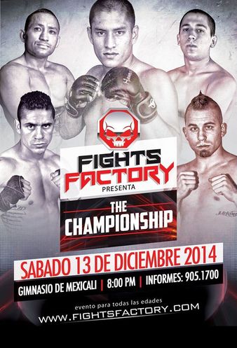 Fights Factory: The Championship | MMA Event | Tapology