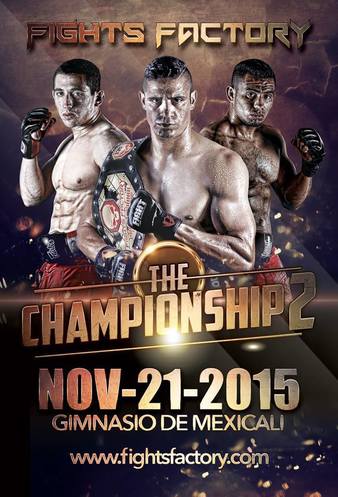 Fights Factory: The Championship 2 | MMA Event | Tapology
