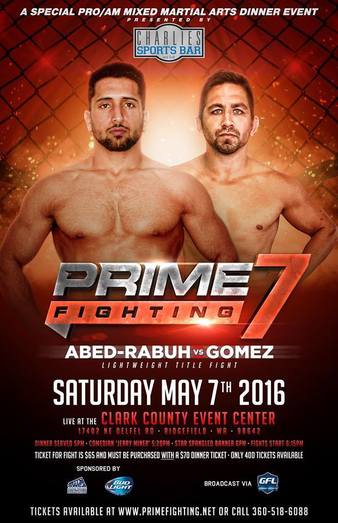 Prime Fighting 7: Abed-Rabuh vs. Gomez | MMA Event | Tapology