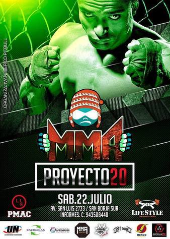 MMA Proyecto 20 | MMA & Grappling Event | Tapology