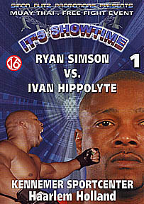 Ivan Hippolyte vs. Rayen Simson, It's Showtime 1 | Muay Thai Bout ...