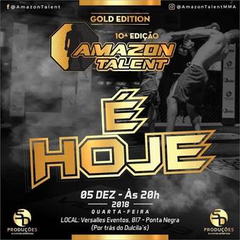Amazon Talent 10: Gold Edition | MMA Event | Tapology
